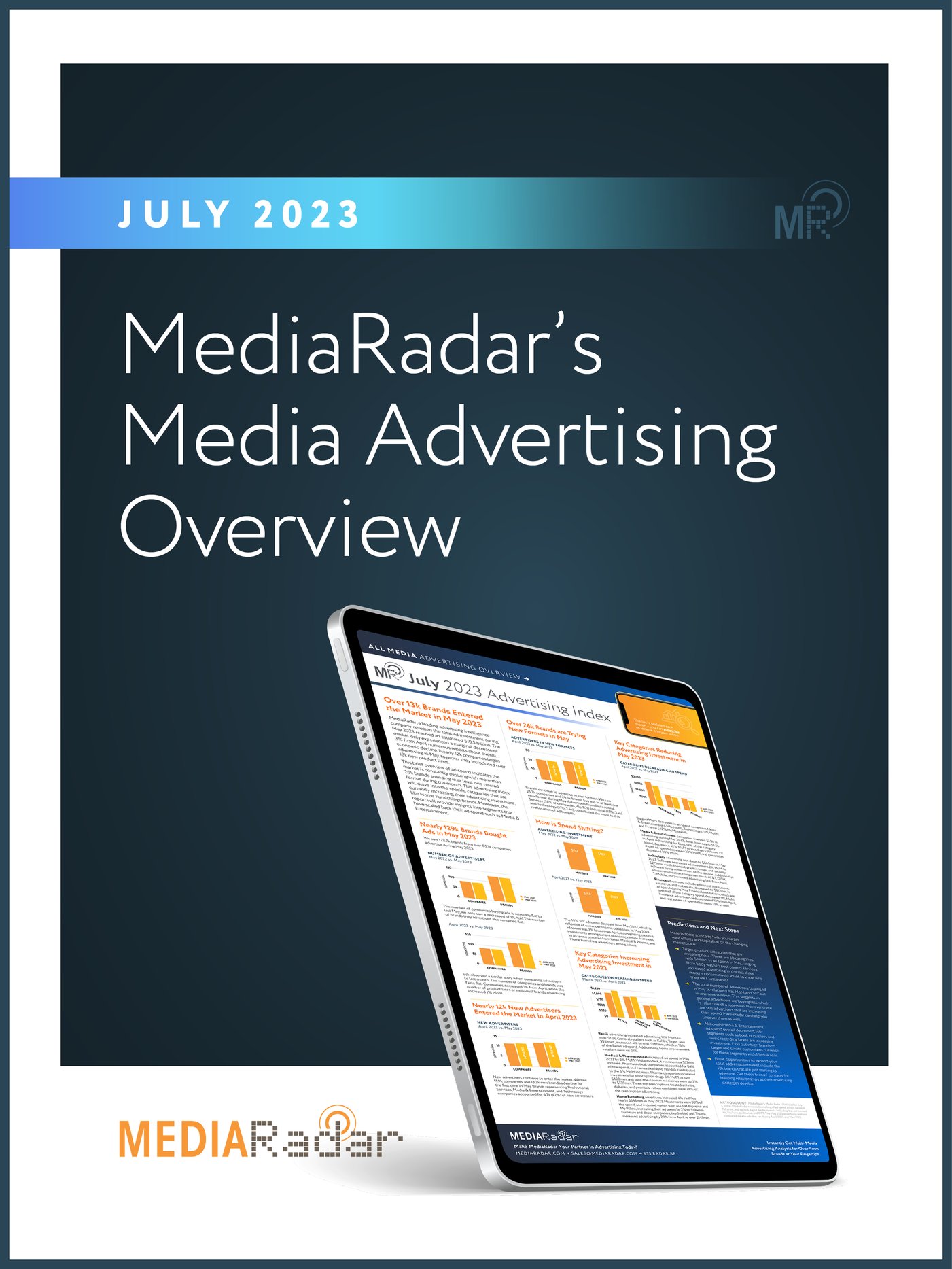 Thank you for downloading our MediaRadar monthly media advertising overview